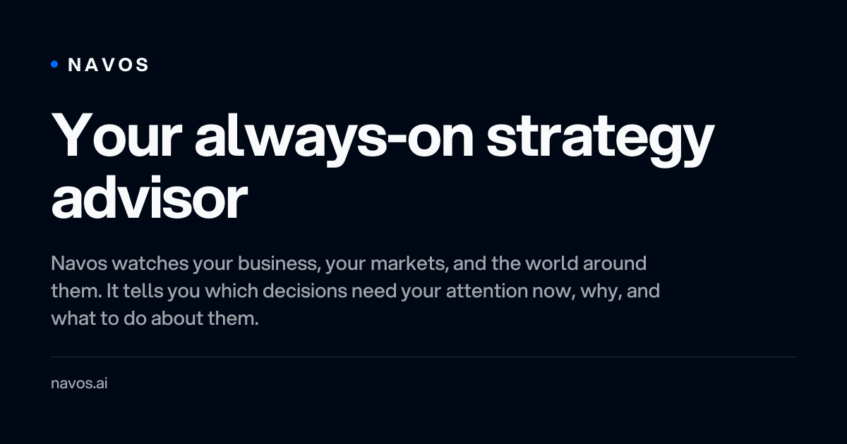Navos AI: Your Always-On Strategy Advisor